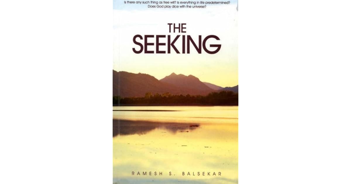 The Seeking by Ramesh S. Balsekar
