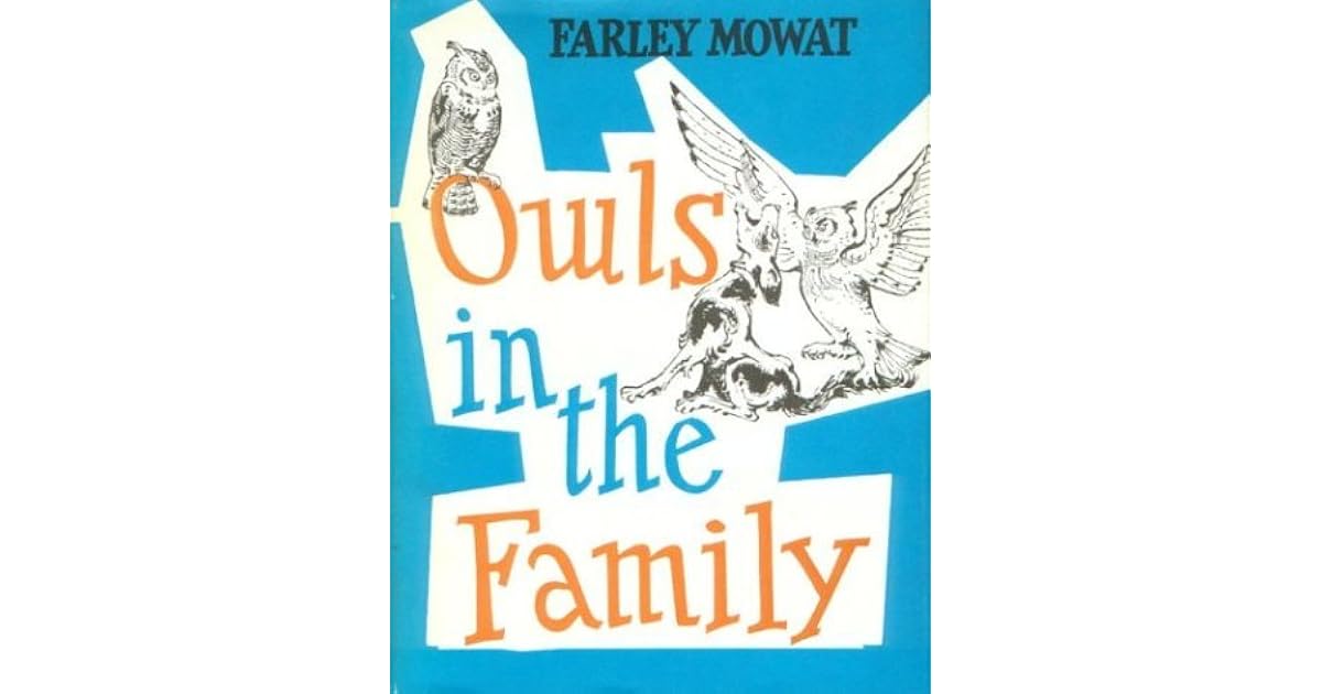 Owls in the Family - Revised by Farley Mowat