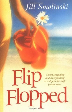Flip Flopped by Jill Smolinski