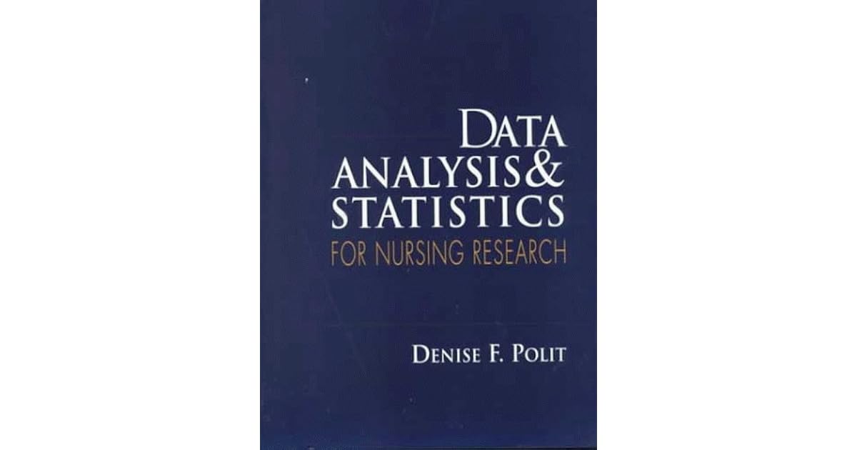 Data Analysis & Statistics For Nursing Research by Denise F. Polit