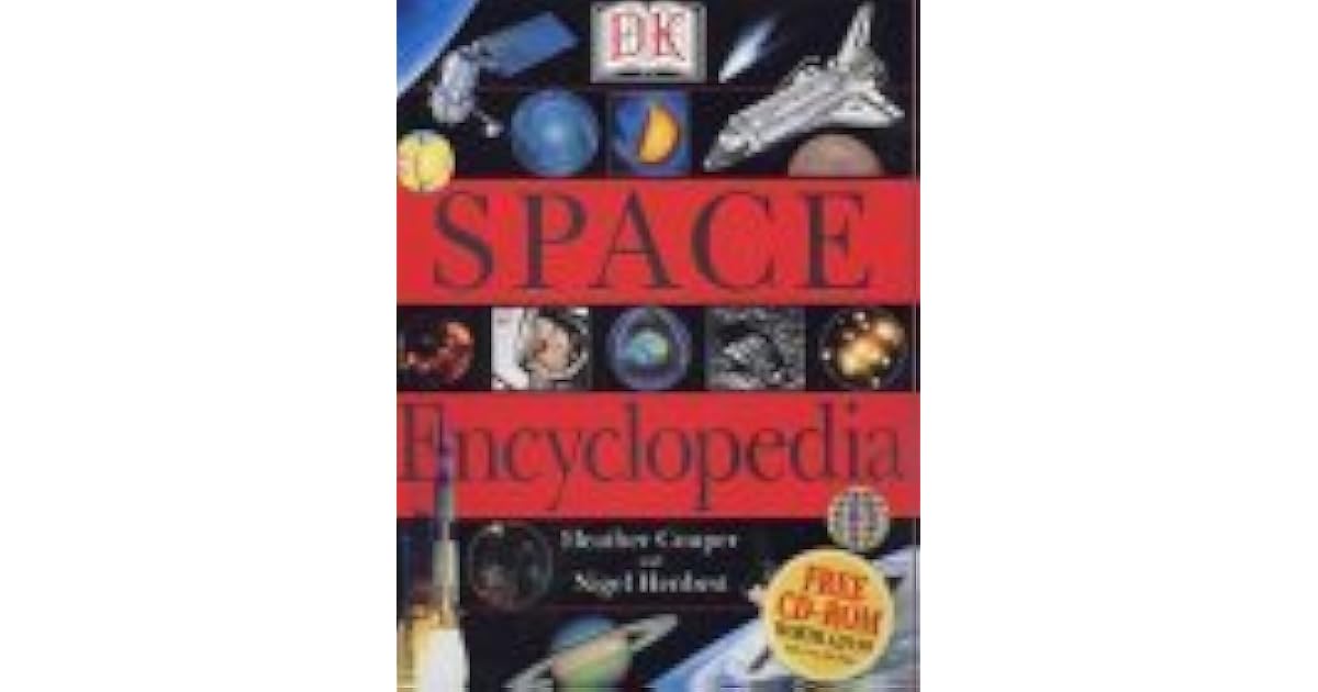 Space Encyclopedia by Heather Couper