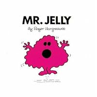 Mr. Jelly by Roger Hargreaves