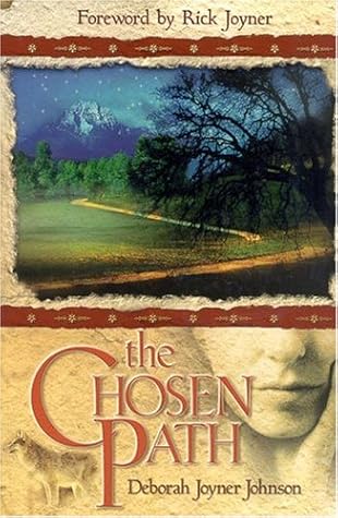 The Chosen Path by Pamela Deuel Johnson