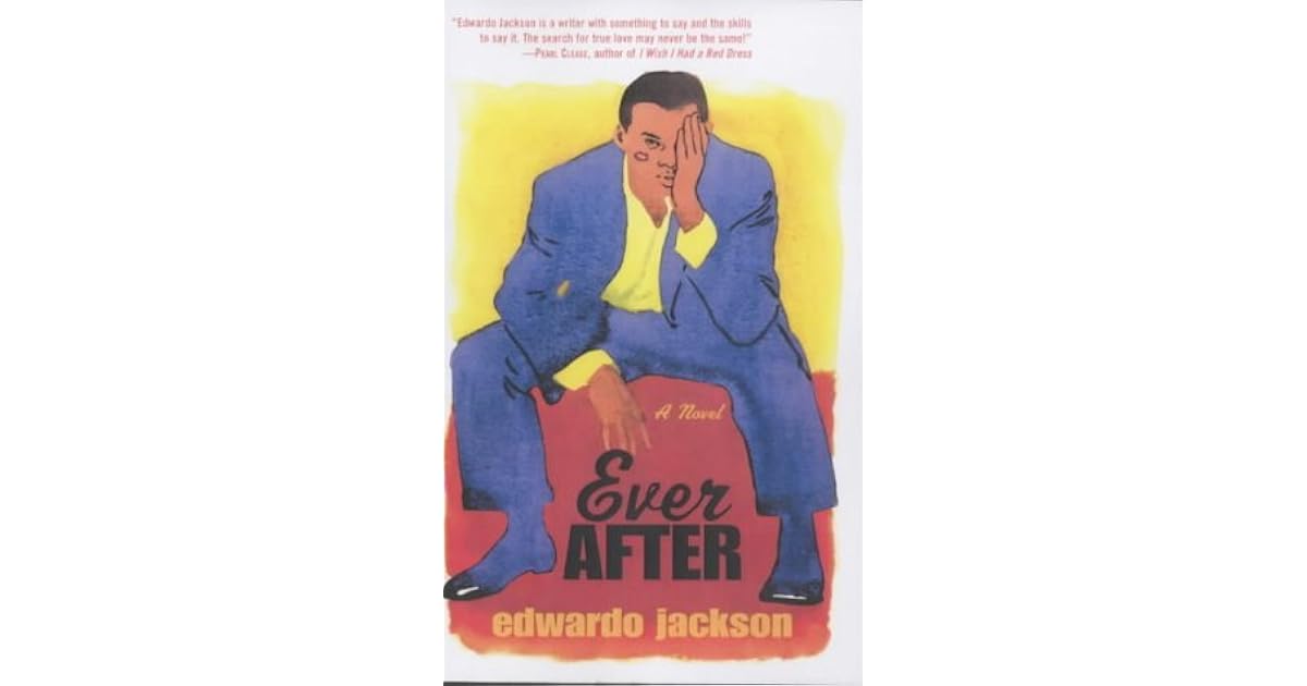 Ever After by Edwardo Jackson