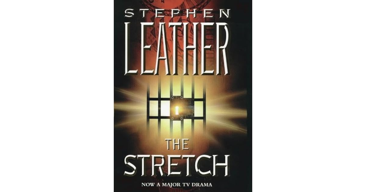 The Stretch by Stephen Leather