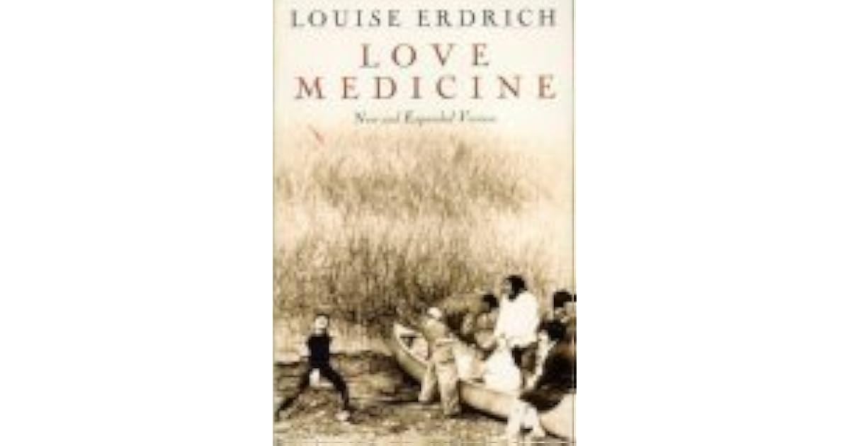 Love Medicine by Louise Erdrich