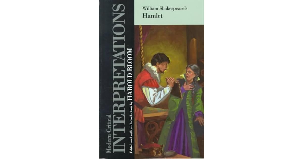 William Shakespeare's Hamlet by Harold Bloom