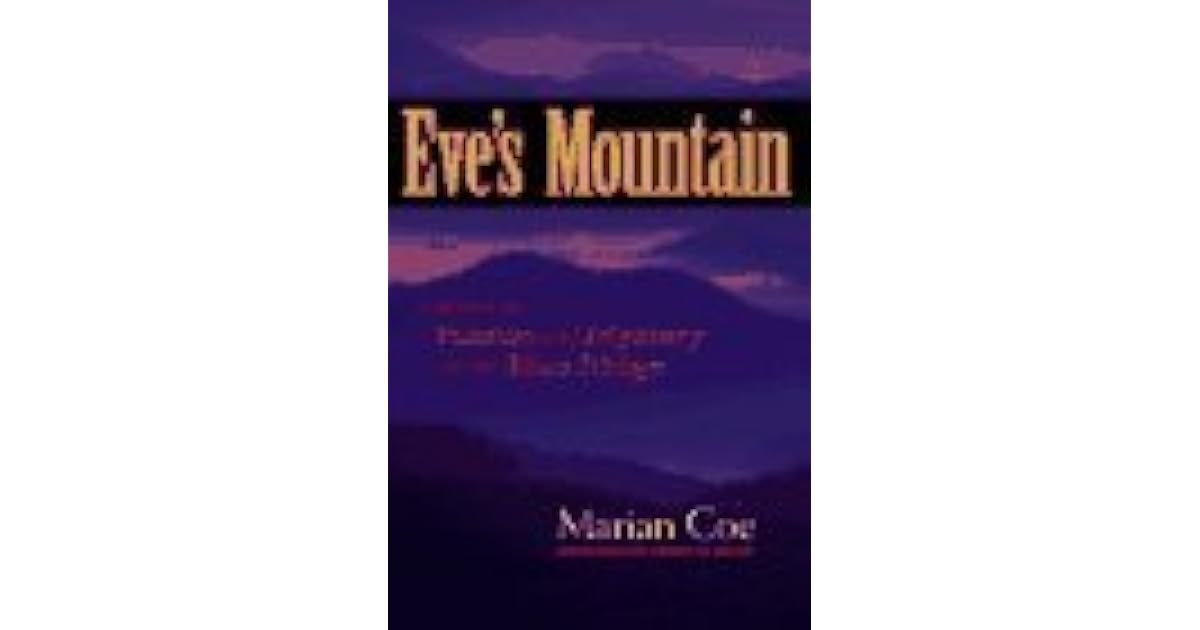 Eve's Mountain by Marian Coe
