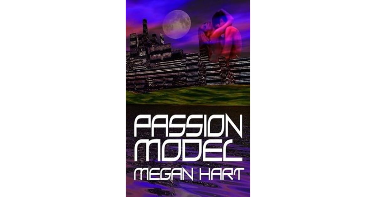 Passion Model by Megan Hart