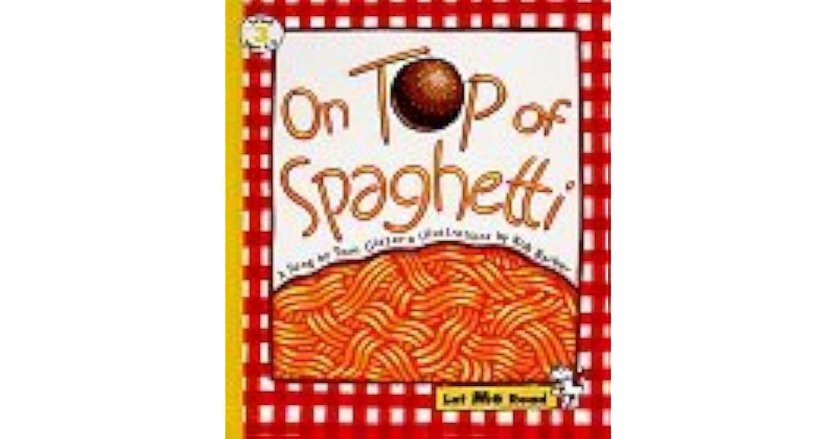 On Top Of Spaghetti: A Song (Let Me Read, Level 3) by Tom Glazer