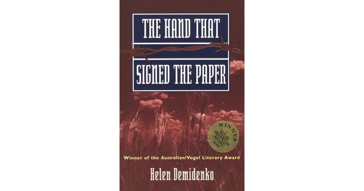 The Hand That Signed the Paper by Helen Dale