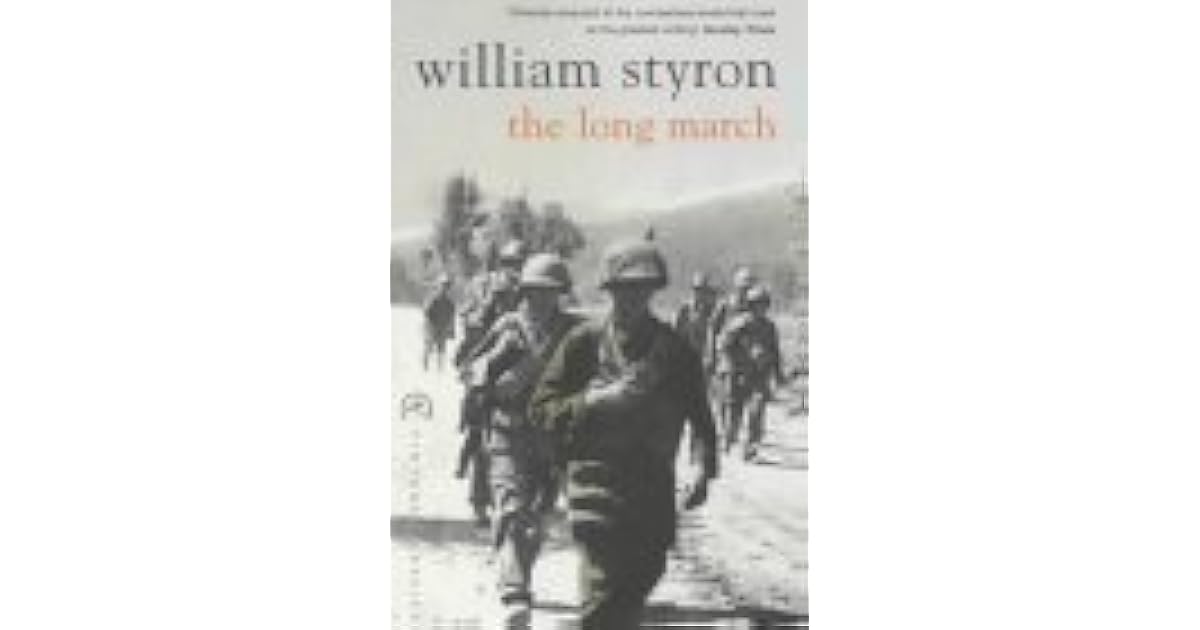 The Long March by William Styron