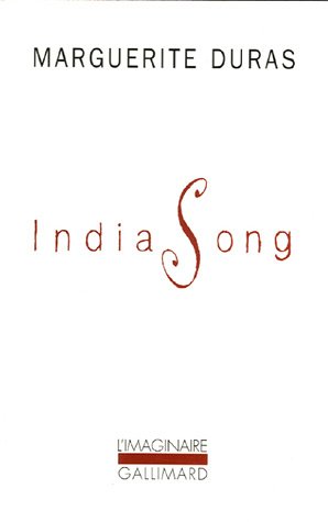 India Song by Marguerite Duras