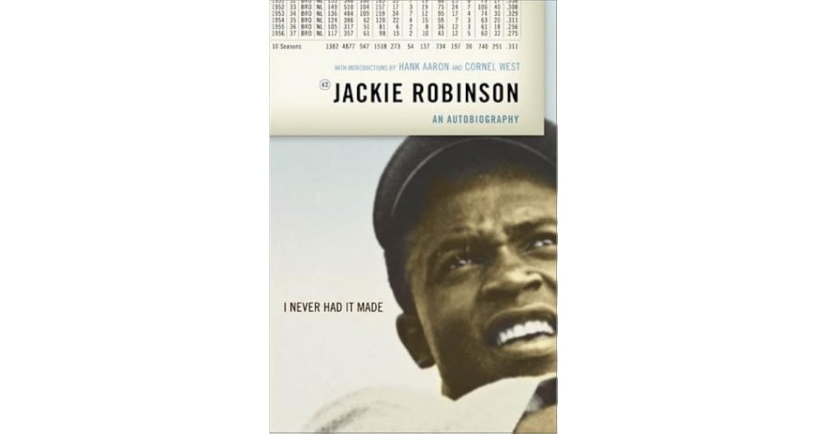 I Never Had It Made: The Autobiography of Jackie Robinson by Alfred Duckett