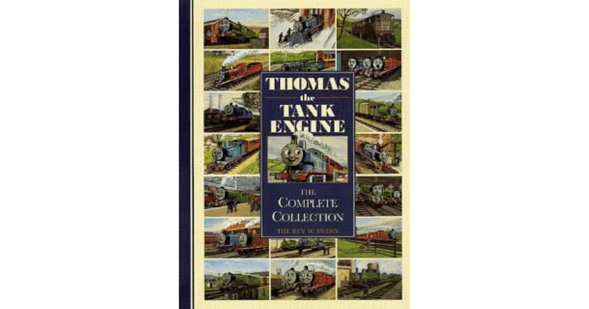 Thomas the Tank Engine: The Complete Collection by W. Awdry
