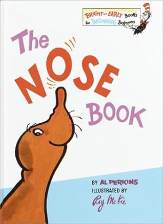 The Nose Book (Bright & Early Books) by Al Perkins
