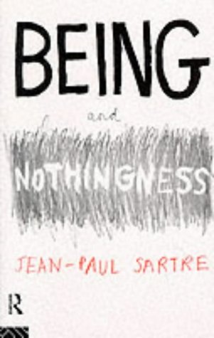 Being and Nothingness: An Essay on Phenomenological Ontology by Jean ...