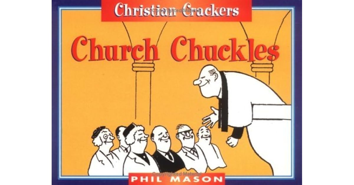 Church Chuckles by Phil Mason