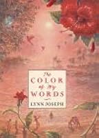 The Color of My Words by Lynn Joseph