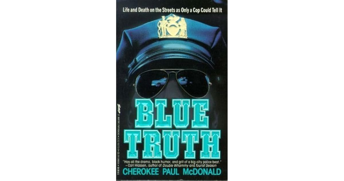 Blue Truth by Cherokee Paul McDonald