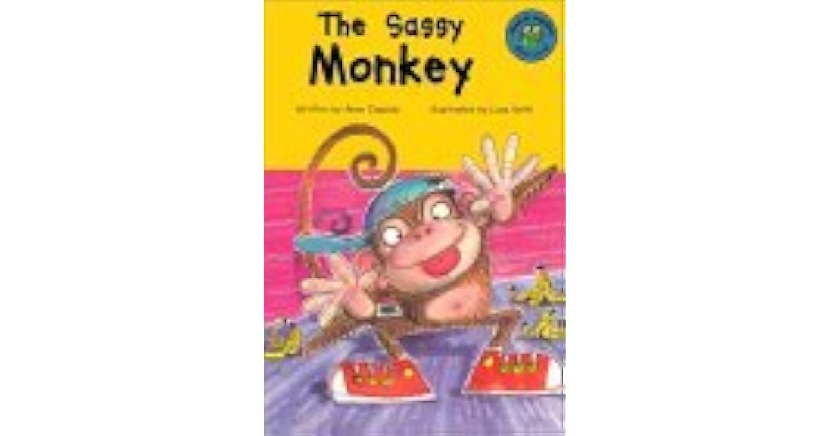 The Sassy Monkey by Anne Cassidy