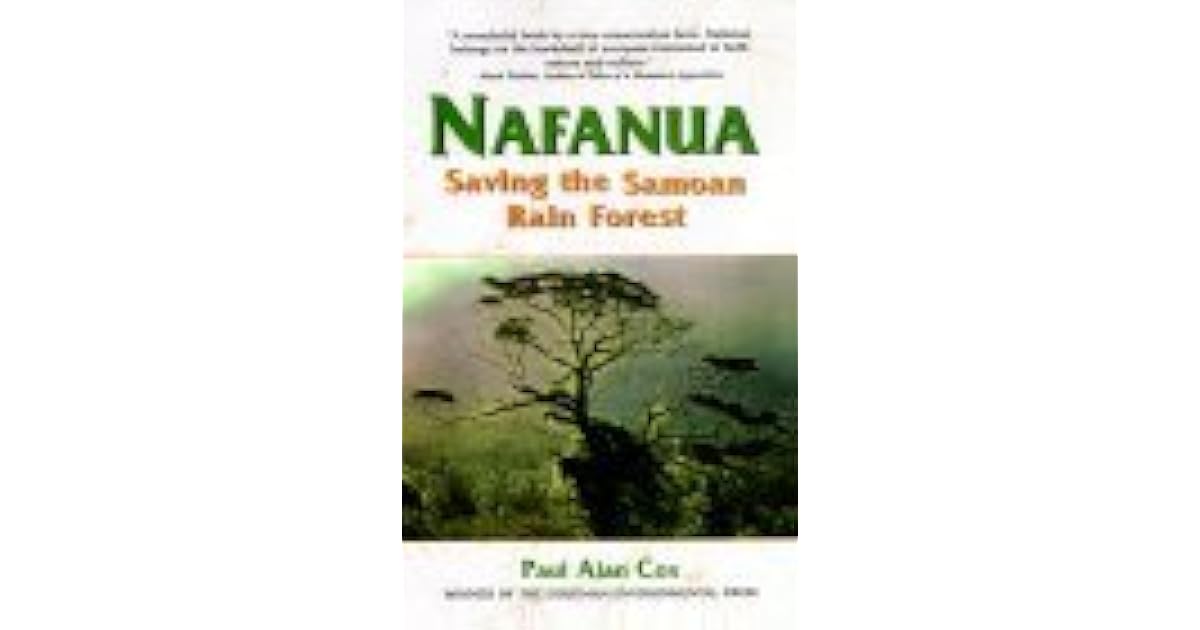 Nafanua: Saving the Samoan Rain Forest by Paul Alan Cox