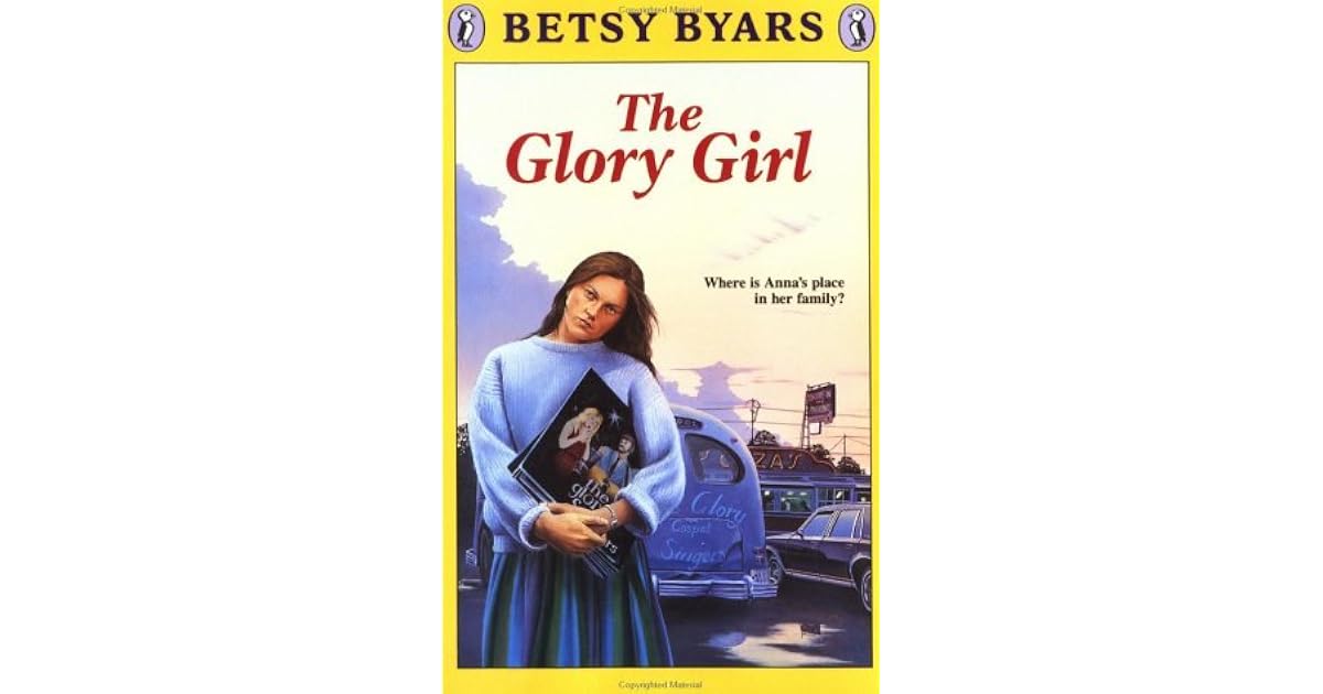 The Glory Girl by Betsy Byars