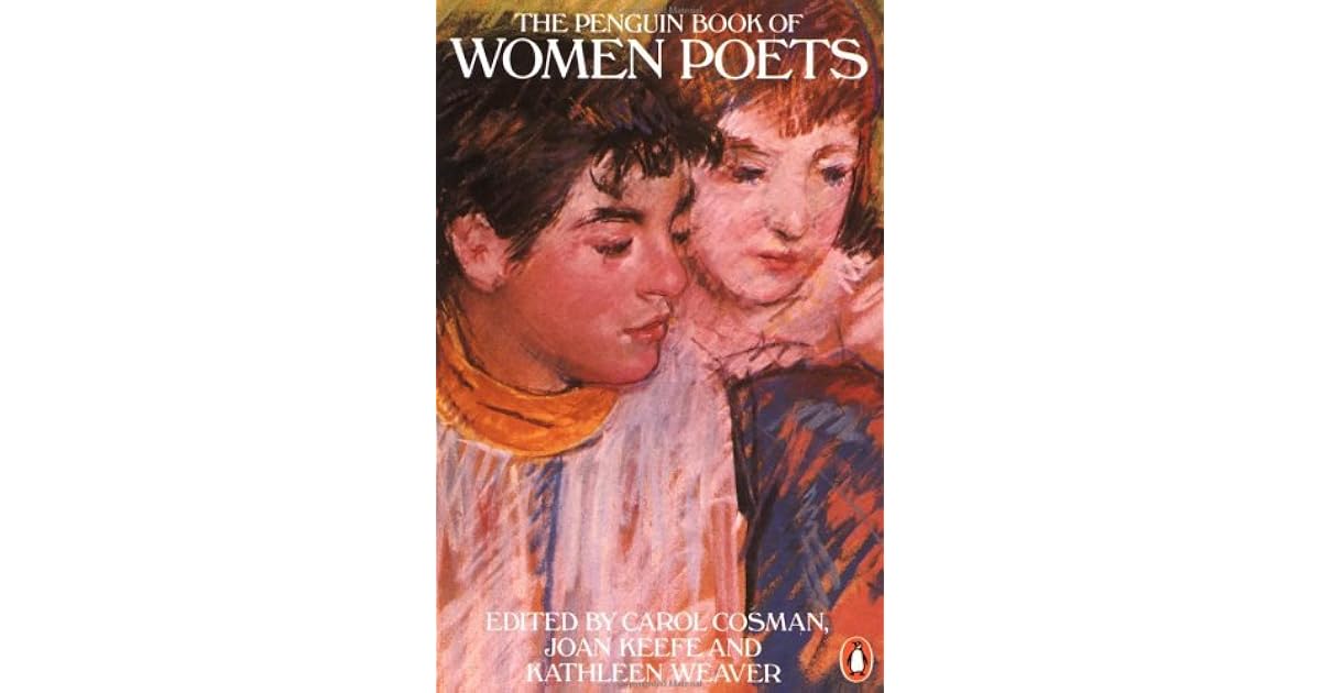The Penguin Book of Women Poets by Carol Cosman