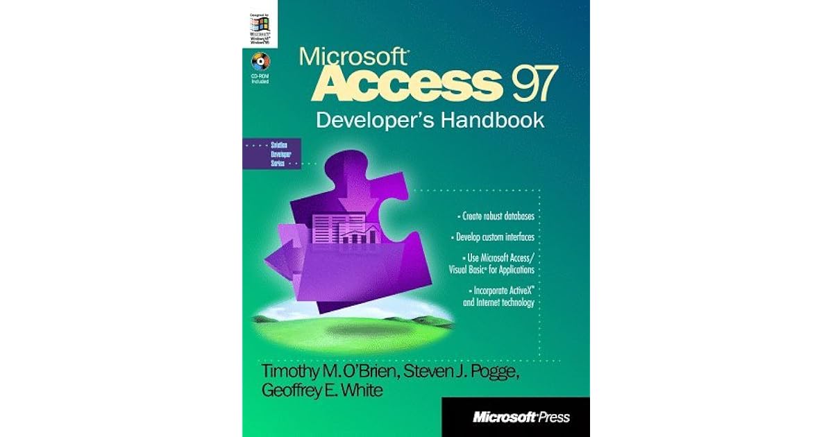 Microsoft Access 97 Developers Handbook: With CDROM by Timothy O'Brien