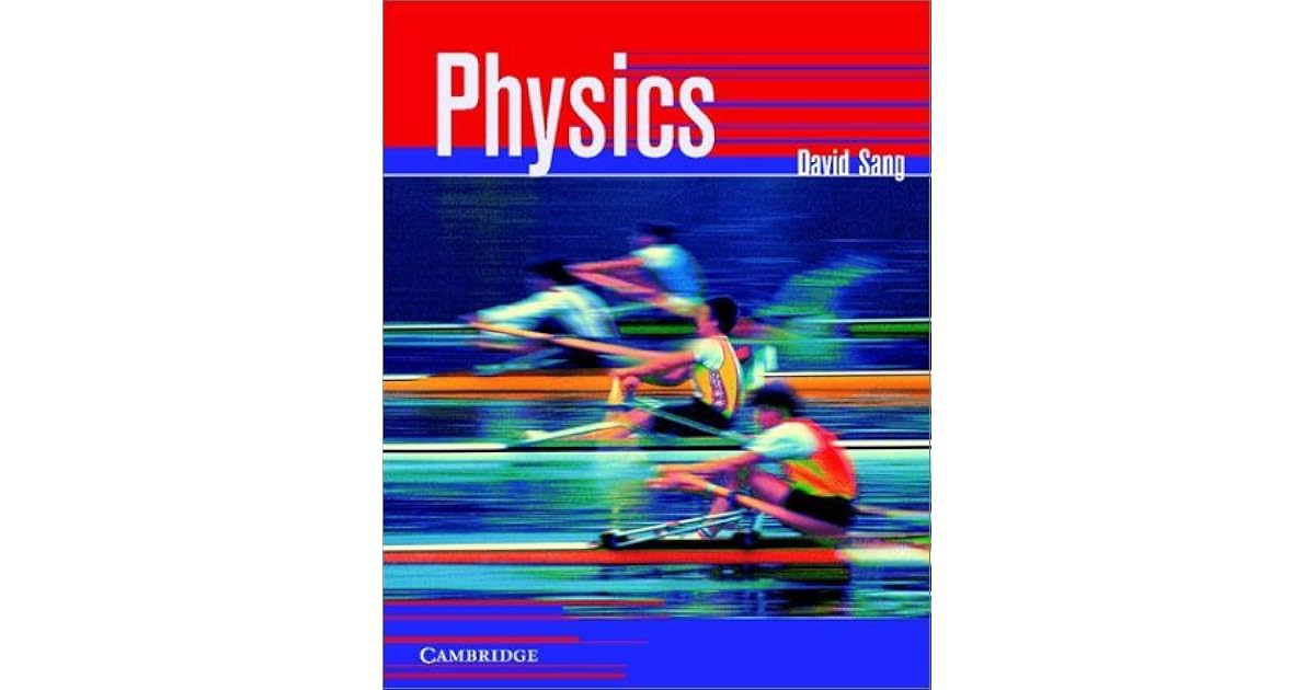 Physics by David Sang