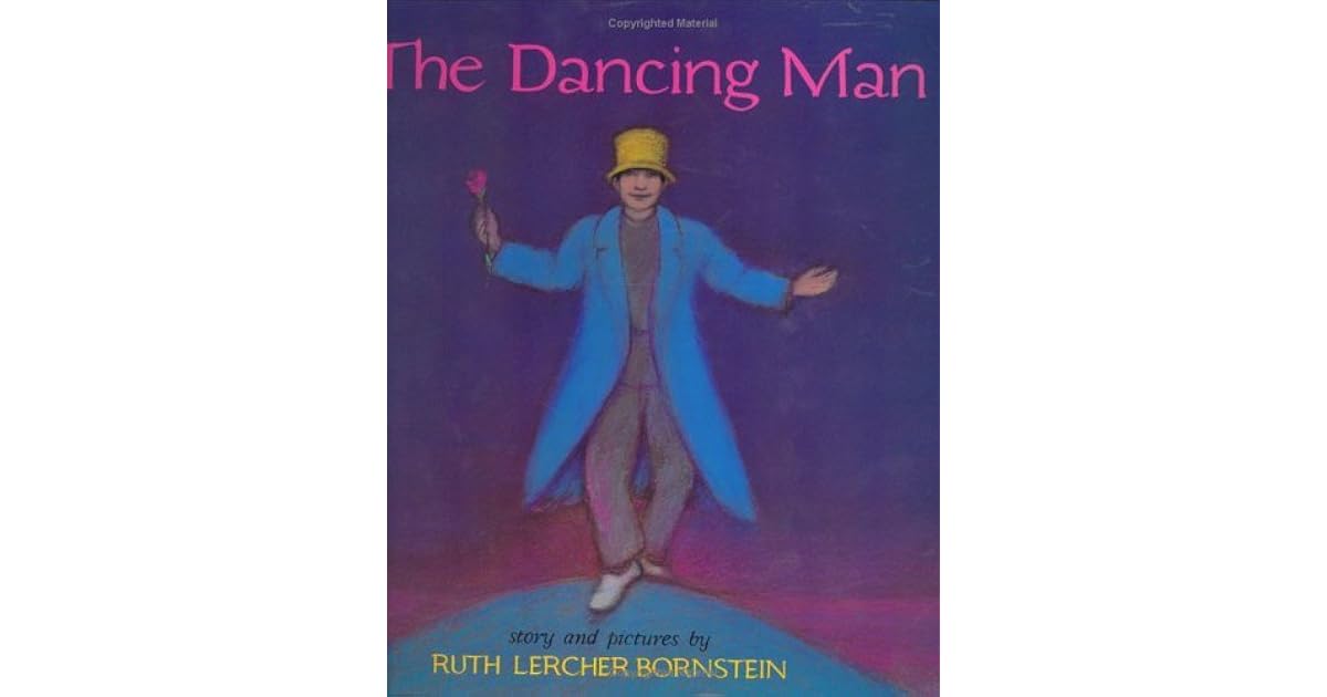 The Dancing Man by Ruth Lercher Bornstein
