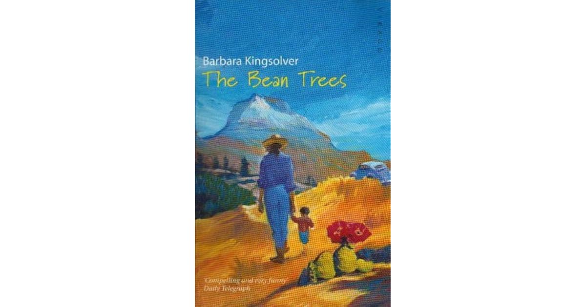 The Bean Trees by Barbara Kingsolver