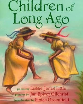Children Of Long Ago: Poems by Lessie Jones Little