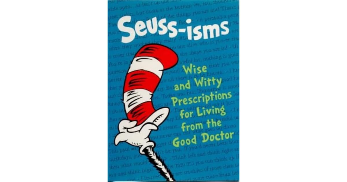 Seuss-isms by Dr. Seuss