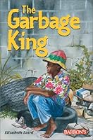The Garbage King by Elizabeth Laird — Reviews, Discussion, Bookclubs, Lists