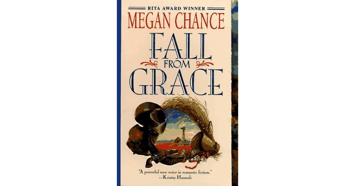 Fall from Grace by Megan Chance