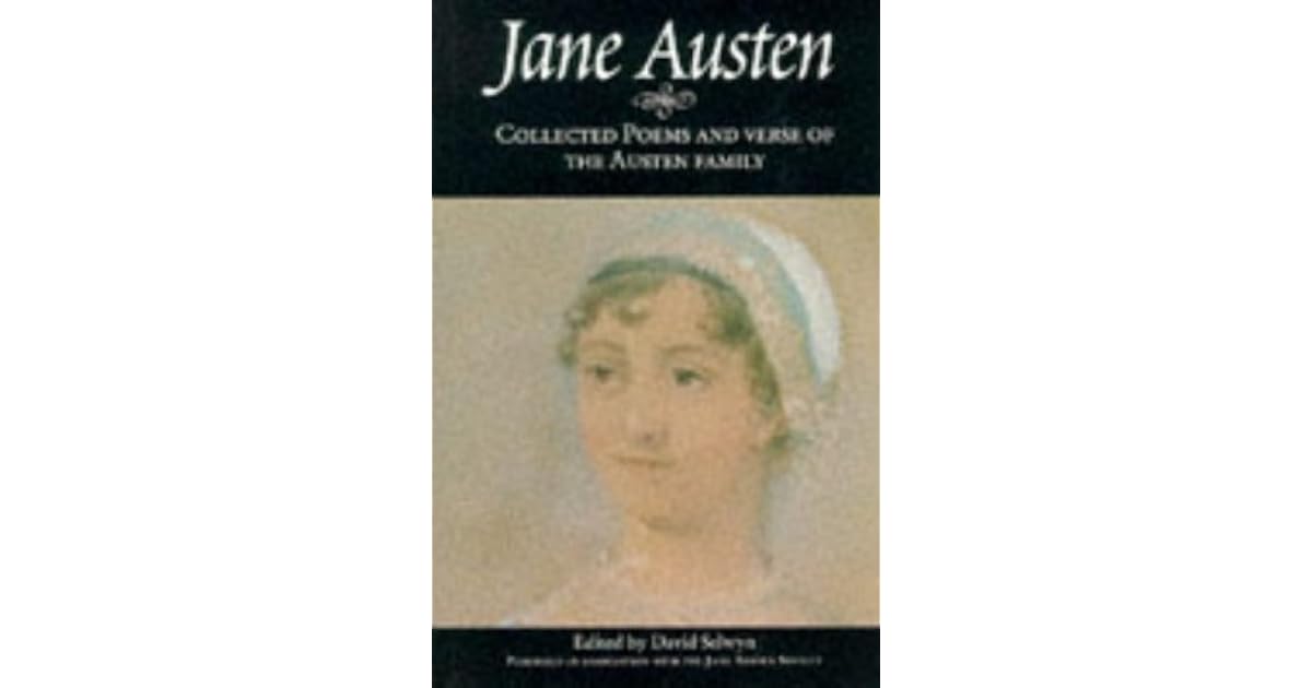 Collected Poems And Verse Of The Austen Family by Jane Austen