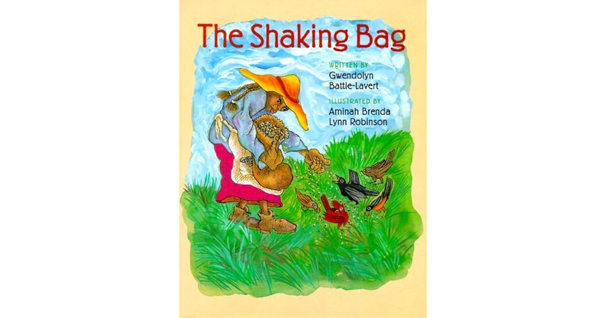The Shaking Bag by Gwendolyn Battle-Lavert