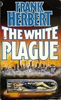 The White Plague by Frank Herbert