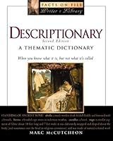 Descriptionary: A Thematic Dictionary by Marc McCutcheon