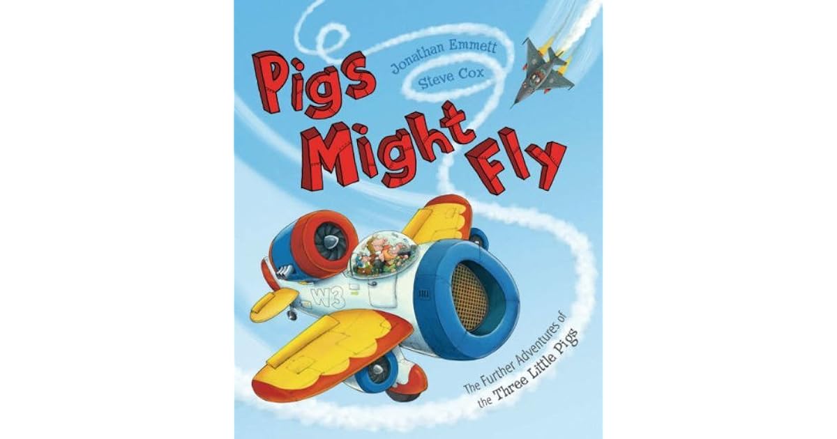 Pigs Might Fly by Jonathan Emmett