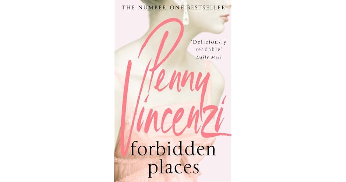 Forbidden Places by Penny Vincenzi
