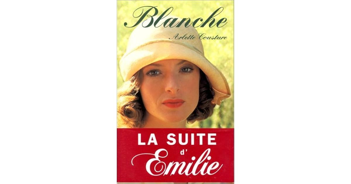 Blanche (Les filles de Caleb, #2) by Arlette Cousture