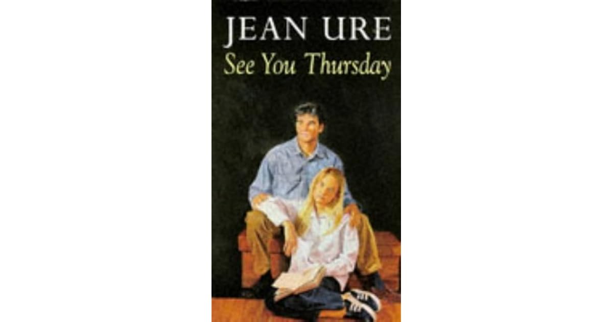See You Thursday by Jean Ure