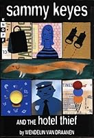 Sammy Keyes and the Hotel Thief by Wendelin Van Draanen