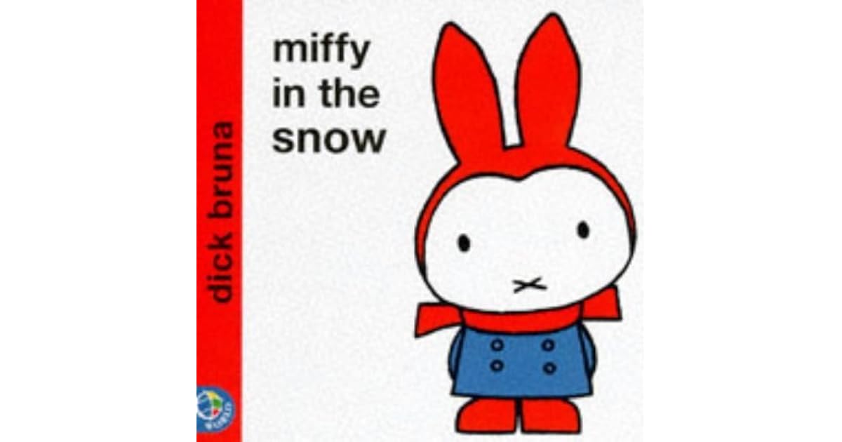 Miffy in the snow by Dick Bruna