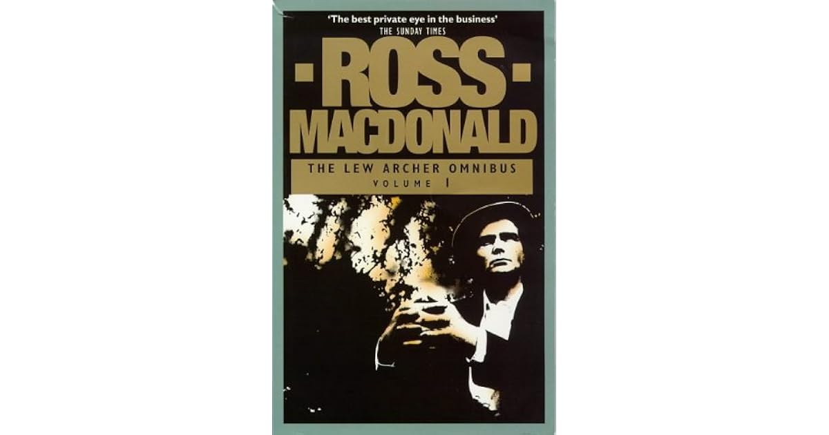 The Lew Archer Omnibus by Ross Macdonald