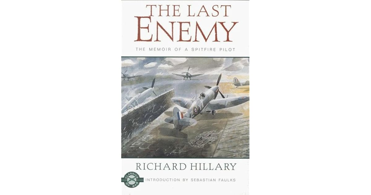 The Last Enemy by Richard Hillary