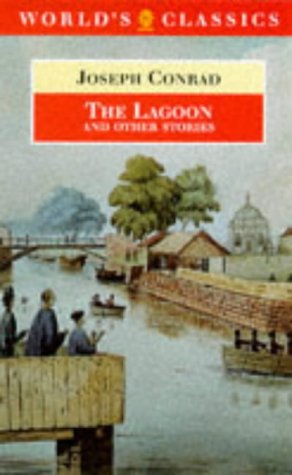 The Lagoon and Other Stories by Joseph Conrad