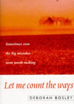 Let Me Count the Ways by Deborah Bosley